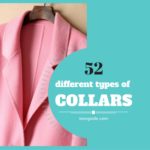 50+ Types Of COLLARS - Choose The Best One For You. - SewGuide