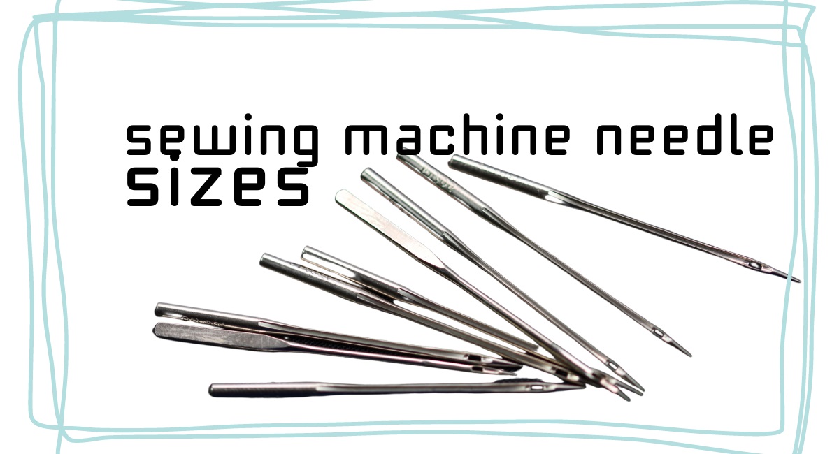 Sewing Machine Needle Sizes SewGuide Sewing Machine Needle Sizes SewGuide